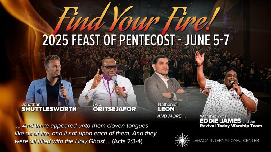 FIND YOUR FIRE! 2025 Feast of Pentecost | legacyeventssd.com